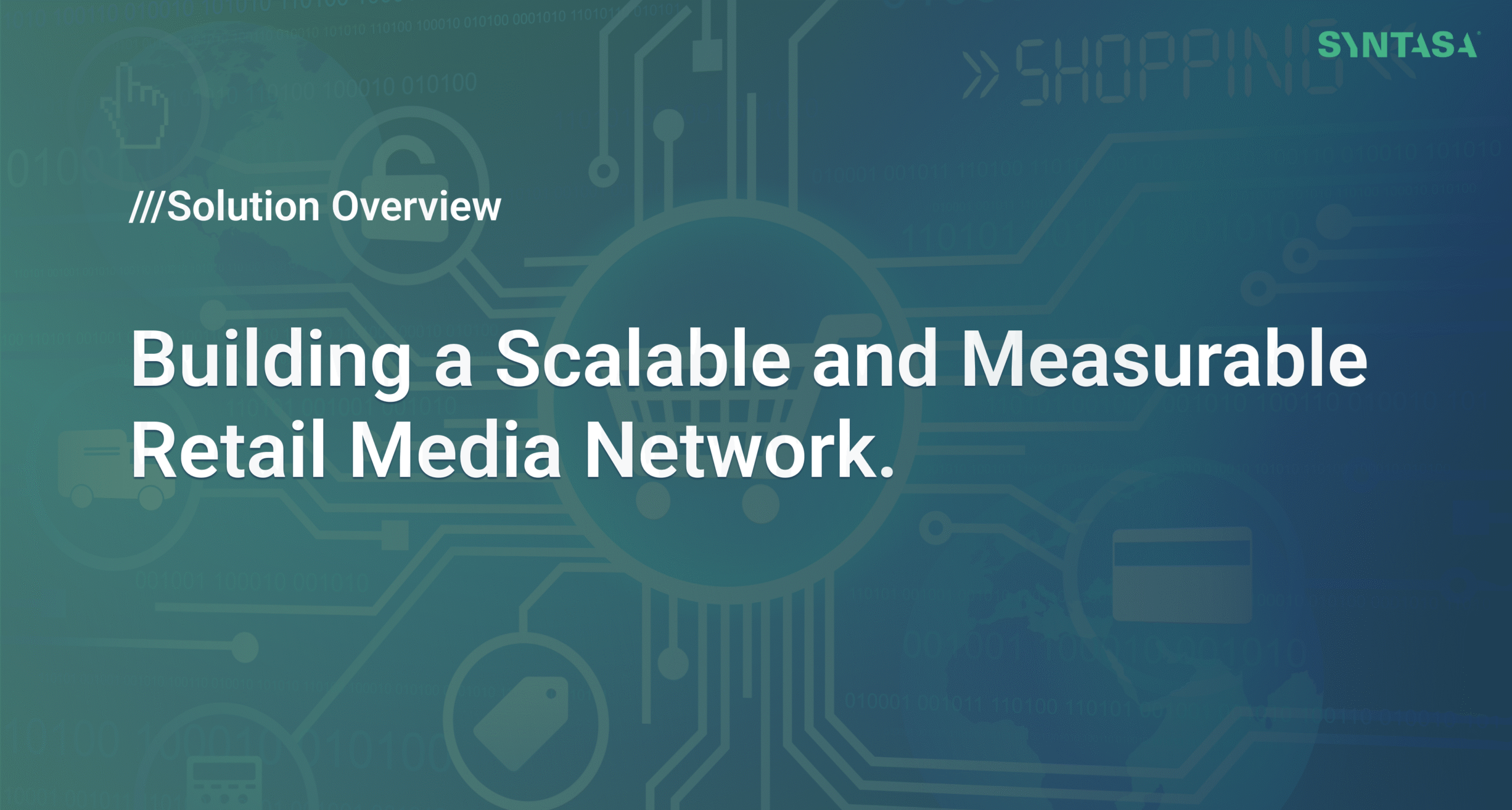 Building a Scalable and Measurable Retail Media Network | Syntasa